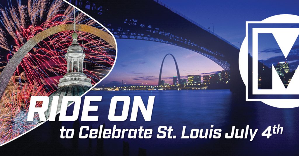 Ride Metro Transit to Celebrate Saint Louis on July 4 | Metro Transit ...